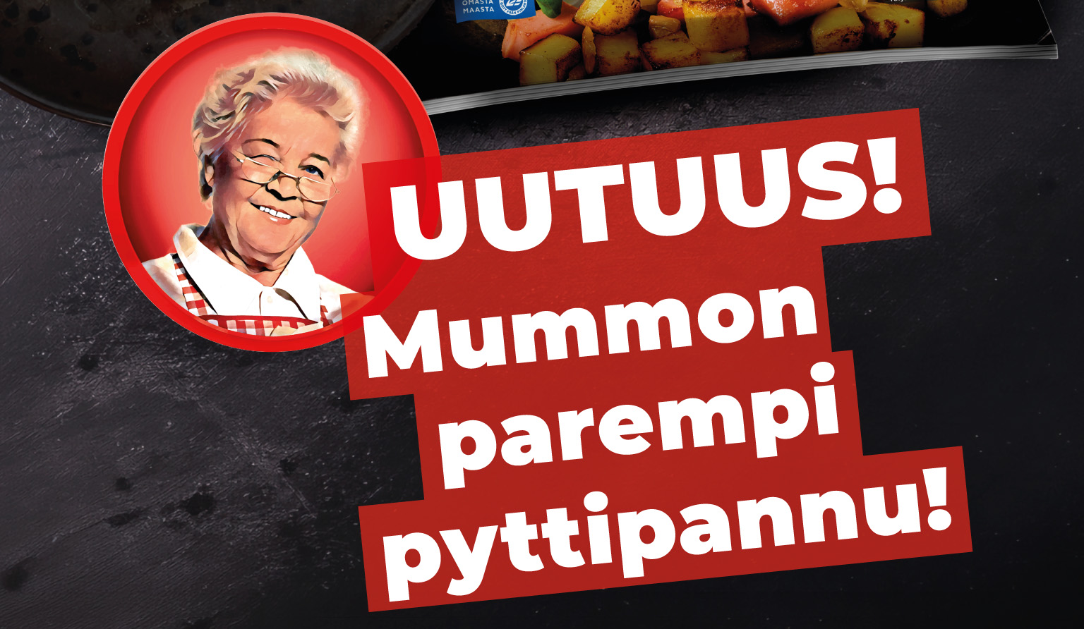 Mummoa pöytään!